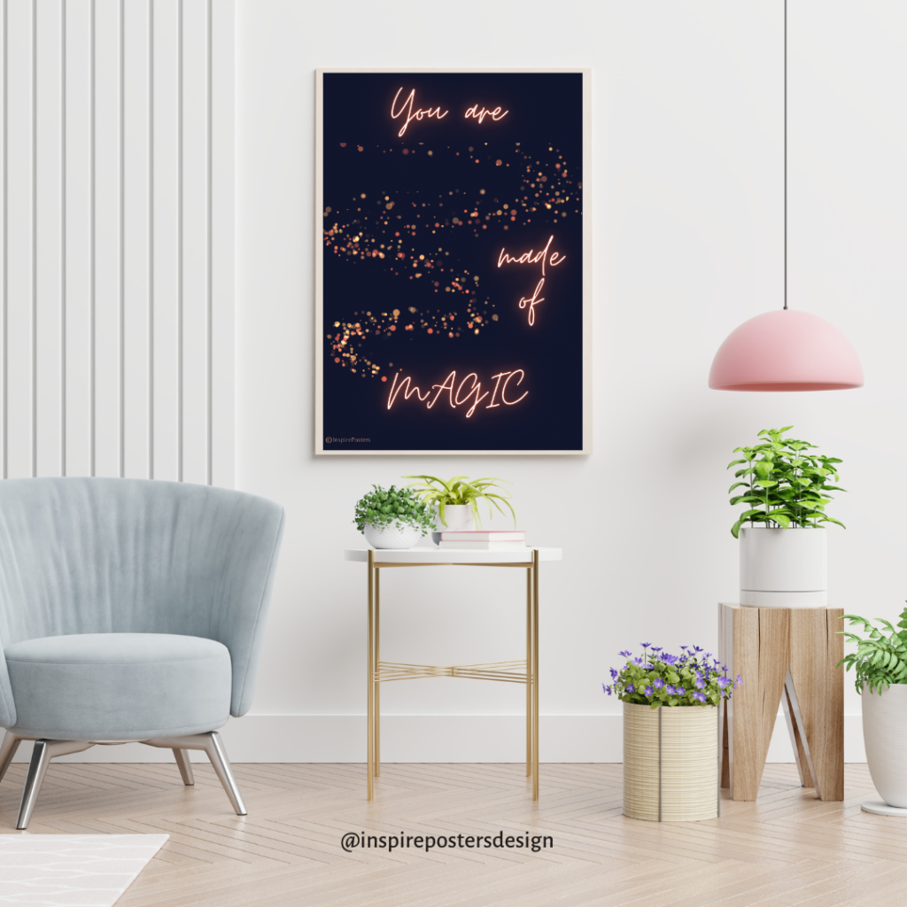 You Are Made of Magic | Wall Art | Museum Quality Print